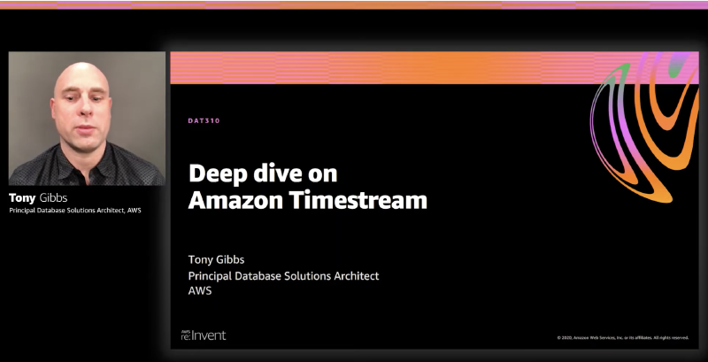 Notes: (AWS re:Invent 2020 DAT310) Deep Dive on Amazon Timestream ...